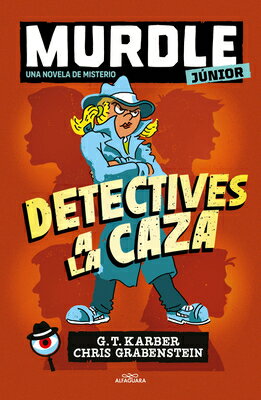 SPAーMURDLE JUNIOR DETECTIVES A Murdle Junior G. T. Karber Chris Grabenstein ALFAGUARA INFANTIL2026 Paperback Spanish ISB...