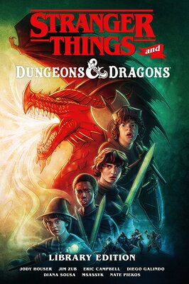 STRANGER THINGS & D&Dー LIB /E Stranger Things and Dungeons & Dragons Jim Zub Jody Houser Eric Campbell DARK HORSE COMICS...