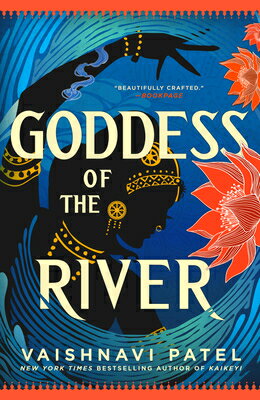 GODDESS OF THE RIVER Vaishnavi Patel REDHOOK2025 Paperback English ISBN：9780759557352 洋書 Fiction & Literature（小説＆文芸） Fic...