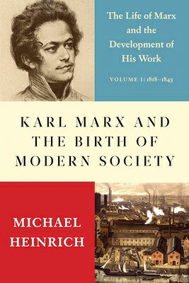 KARL MARX & THE BIRTH OF MODER Michael Heinrich Alex Locascio MONTHLY REVIEW PR2019 Hardcover English ISBN：9781583677353...