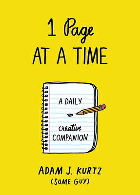 1 PAGE AT A TIME Adam J. Kurtz PERIGEE BOOKS2014 Paperback English ISBN：9780399167355 洋書 Business & SelfーCulture（ビジネス） S...