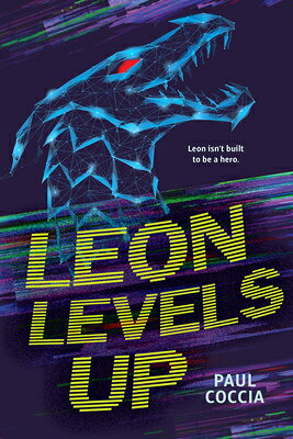 LEON LEVELS UP Orca Currents Paul Coccia ORCA BOOK PUBL2024 Paperback English ISBN：9781459837355 洋書 Books for kids（児童書） ...