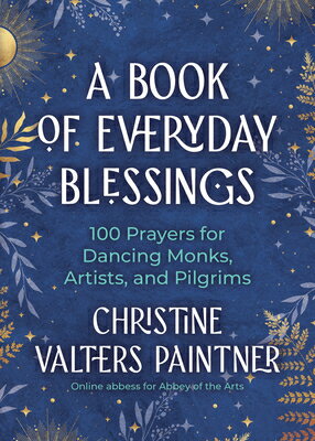 BK OF EVERYDAY BLESSINGS Christine Valters Paintner SORIN BOOKS2026 Paperback English ISBN：9781932057355 洋書 Social Scien...