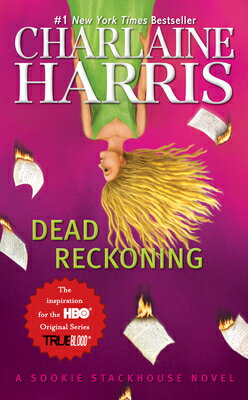 DEAD RECKONING Sookie Stackhouse/True Blood Charlaine Harris ACE2012 Mass　Market　Paperbound English ISBN：9781937007355 洋...