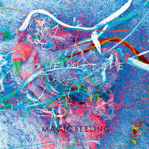 MAGIC FEELINGザ ミックステープ マジックフィーリング 発売日：2014年07月02日 THE MIXTAPE JAN：4580300427357 LNESー2 LAND ESCAPE RECORDS (株)ジャパンミュージック...