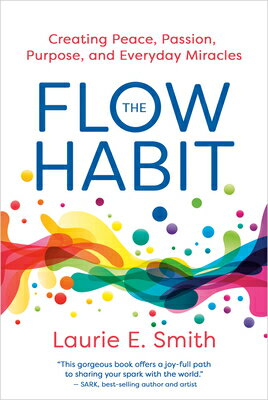 FLOW HABIT Laurie E. Smith HAY HOUSE2025 Paperback English ISBN：9781401997359 洋書 Business & SelfーCulture（ビジネス） SelfーHelp