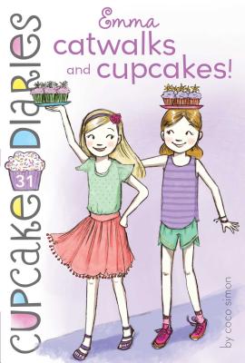 CUPCAKE DIARIES #31 EMMA CATWA Cupcake Diaries Coco Simon SIMON SPOTLIGHT2018 Paperback English ISBN：9781534417359 洋書 Bo...