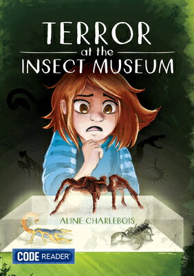 TERROR AT THE INSECT MUSEUM Code Reader Aline Charlebois TREASURE BAY INC2025 Paperback English ISBN：9781601157362 洋書 Bo...