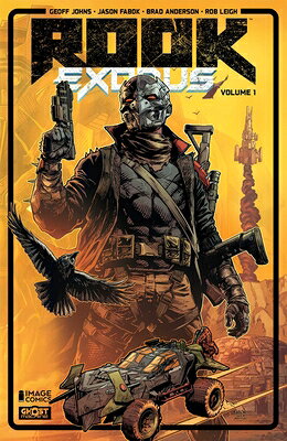 ROOK EXODUS V01 Rook Geoff Johns Jason Fabok Brad Anderson IMAGE COMICS2025 Paperback English ISBN：9781534367364 洋書 Fami...