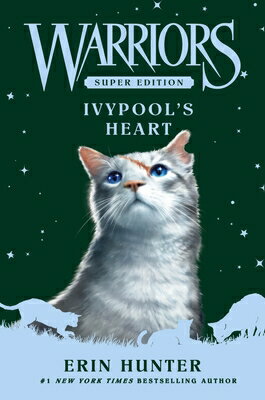 WARRIORS SUPER /E IVYPOOLS HEA Warriors Super Edition Erin Hunter HARPERCOLLINS2024 Hardcover English ISBN：9780063357365...