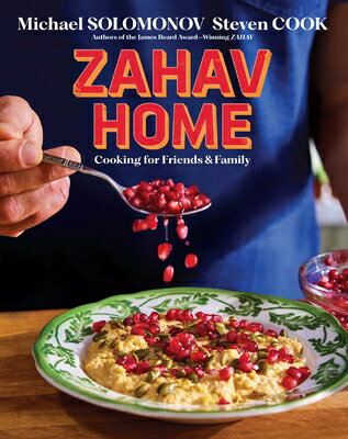 ZAHAV HOME Michael Solomonov Steven Cook Michael Persico HARVEST PUBN2024 Hardcover English ISBN：9780358697367 洋書 Family...
