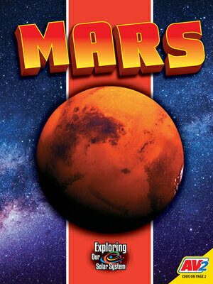 MARS Exploring Our Solar System Michelle Lomberg LIGHTBOX LEARNING2020 Library　Binding English ISBN：9781791117368 洋書 Boo...