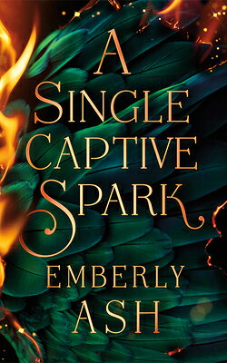 SINGLE CAPTIVE SPARK Rise of the Firebird Emberly Ash 47 NORTH2026 Paperback English ISBN：9781662537370 洋書 Fiction & Lit...