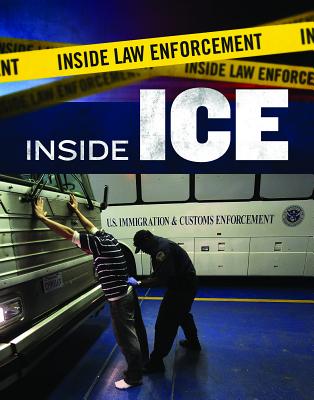 INSIDE ICE Inside Law Enforcement Mythili Sampathkumar ENSLOW PUBL2019 Library　Binding English ISBN：9781978507371 洋書 Boo...