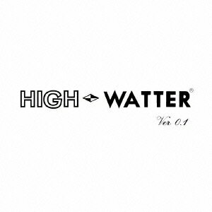 HIGHーWATTER0 1 発売日：2014年01月01日 予約締切日：2013年12月28日 0.1 JAN：4524505317372 MARSーETT2014 MARS ENTERTAINMENT ラッツパック・レコード(株) [D...