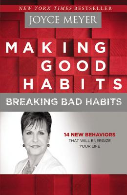 MAKING GOOD HABITS BREAKING BA Joyce Meyer FAITHWORDS2014 Paperback English ISBN：9781455517374 洋書 Social Science（社会科学） R...