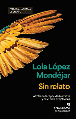 SPAーSIN RELATO Lola Lopez Mondejar EDIT ANAGRAMA2025 Paperback Spanish ISBN：9788433927378 洋書 Social Science（社会科学） Social...