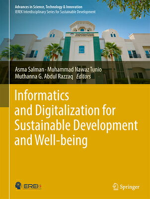 INFORMATICS & DIGITALIZATION F Advances in Science, Technology & Innovation Asma Salman Muhammad Nawaz Tunio Muthanna G....