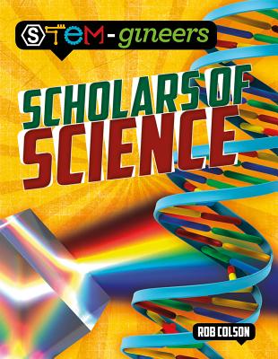 SCHOLARS OF SCIENCE StemーGineers Rob Colson CRABTREE PUB2018 Hardcover English ISBN：9780778757382 洋書 Books for kids（児童書）...