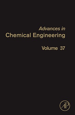 ADVANCES IN CHEMICAL ENGINEERI Advances in Chemical Engineering Jinghai Li ACADEMIC PR INC2009 Hardcover English ISBN：97...