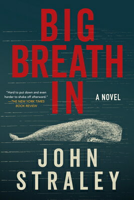 BIG BREATH IN John Straley SOHO PR INC2026 Paperback English ISBN：9781641297394 洋書 Fiction & Literature（小説＆文芸） Fiction
