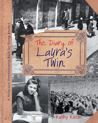 DIARY OF LAURAS TWIN Holocaust Remembrance Series for Young Readers Kathy Kacer ORCA BOOK PUBL2008 Paperback English ISB...