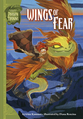 WINGS OF FEAR International School of Dragon Training Gina Kammer Diana Renzina STONE ARCH BOOKS2024 Hardcover English I...