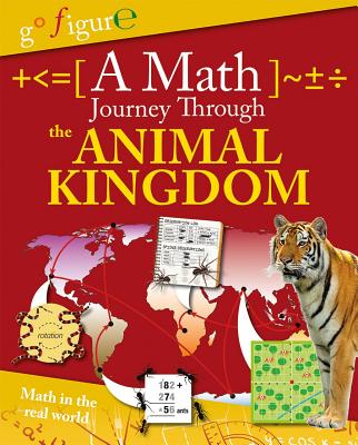 MATH JOURNEY THROUGH THE ANIMA Go Figure! Anne Rooney CRABTREE PUB2014 Paperback English ISBN：9780778707400 洋書 Books for...