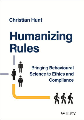 HUMANIZING RULES Christian Hunt WILEY2023 Hardcover English ISBN：9781394177400 洋書 Computers & Science（コンピューター＆科学） Mathem...