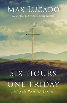 6 HOURS 1 FRIDAY ENLARGED/E Max Lucado THOMAS NELSON PUB2019 Hardcover Enlarged English ISBN：9781400207404 洋書 Social Sci...
