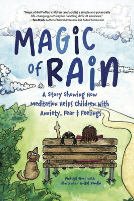 MAGIC OF RAIN Pinelopi Sioni Avital Yomdin Tara Brach BOOKS THAT SAVE LIVES2026 Hardcover English ISBN：9781684817405 洋書 ...