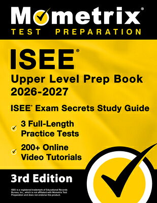ISEE UPPER LEVEL PREP BK 2026ー Matthew Bowling MOMETRIX MEDIA LLC2024 Paperback English ISBN：9781516727407 洋書 Reference ...