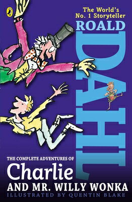 COMP ADV OF CHARLIE & MR WILLY Roald Dahl Quentin Blake PUFFIN BOOKS2010 Paperback English ISBN：9780142417409 洋書 Books f...