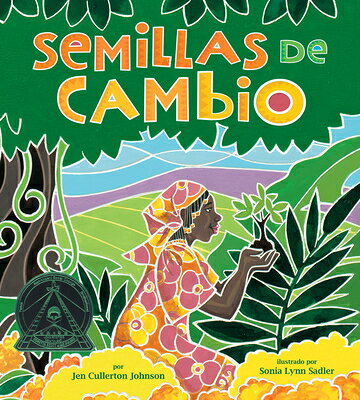 SPAーSEMILLAS DE CAMBIO Jen Cullerton Johnson Sonia Lynn Sadler LEE & LOW BOOKS INC2024 Paperback Spanish ISBN：9781643797...