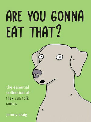 ARE YOU GONNA EAT THAT Jimmy Craig ULYSSES PR2024 Paperback English ISBN：9781646047413 洋書 Fiction & Literature（小説＆文芸） Humor