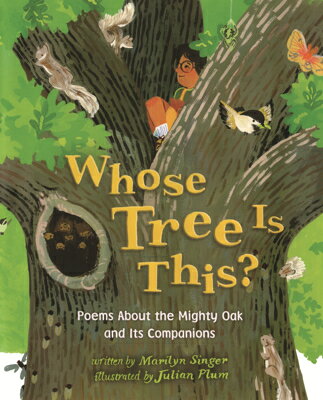 WHOSE TREE IS THIS Marilyn Singer Julian Plum BOUND TO STAY BOUND2026 Prebound English ISBN：9798260507414 洋書 Books for k...