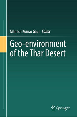 GEOーENVIRONMENT OF THE THAR DE Mahesh Kumar Gaur SPRINGER NATURE2026 Hardcover English ISBN：9783032167415 洋書 Computers &...