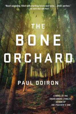 BONE ORCHARD Mike Bowditch Mysteries Paul Doiron MINOTAUR2015 Paperback English ISBN：9781250067425 洋書 Fiction & Literatu...