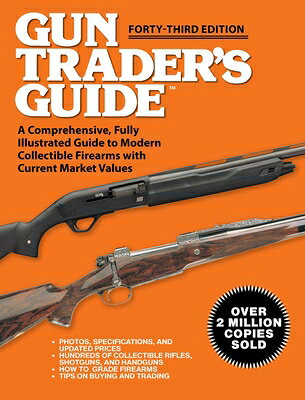 GUN TRADERS GD 40ー3RD /E Robert A. Sadowski SKYHORSE PUB2021 Paperback English ISBN：9781510767430 洋書 Family life & Comic...