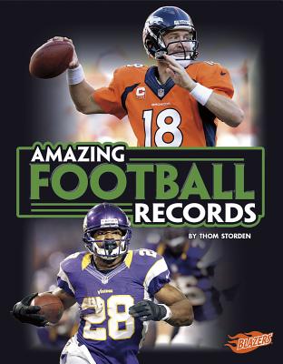 AMAZING FOOTBALL RECORDS Epic Sports Records Thom Storden CAPSTONE PR2014 Hardcover English ISBN：9781491407431 洋書 Books ...