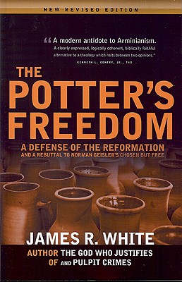 POTTERS FREEDOM REV/E James R. White CALVARY PR2000 Paperback Revised English ISBN：9781879737433 洋書 Social Science（社会科学）...