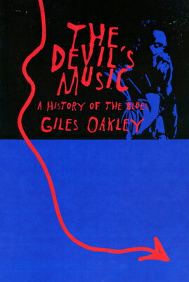DEVILS MUSIC UPDATED/E 2/E Giles Oakley DA CAPO PR INC1997 Paperback Updated English ISBN：9780306807435 洋書 Art & Enterta...