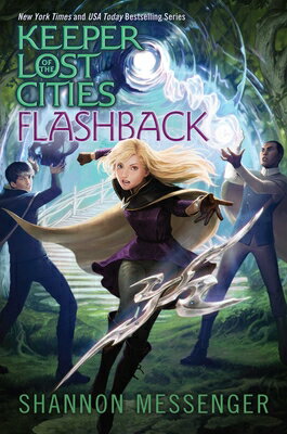 FLASHBACK Keeper of the Lost Cities Shannon Messenger ALADDIN2018 Hardcover English ISBN：9781481497435 洋書 Books for kids...