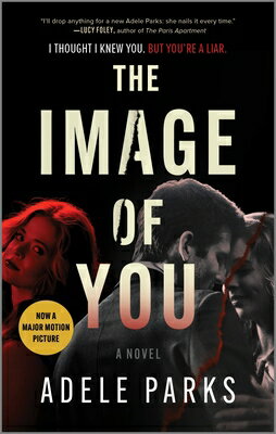 IMAGE OF YOU Adele Parks MIRA2024 Mass　Market　Paperbound English ISBN：9780778387442 洋書 Fiction & Literature（小説＆文芸） Fiction