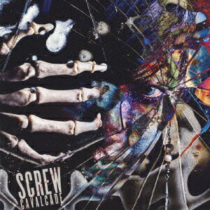 SCREW【新着】 カバルケード スクリュー 発売日：2013年11月06日 予約締切日：2013年11月02日 CAVALCADE JAN：4988008137446 TKCAー74011 (株)徳間ジャパンコミュニケーションズ 初回限定...