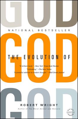 EVOLUTION OF GOD Back Bay Readers' Pick Robert Wright BACK BAY BOOKS2010 Paperback English ISBN：9780316067447 洋書 Social ...