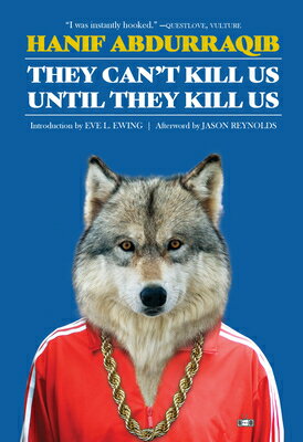 THEY CANT KILL US UNTIL THEY K Hanif Abdurraqib Jason Reynolds Eve L. Ewing TWO DOLLAR RADIO2023 Paperback English ISBN：...