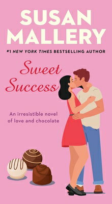 SWEET SUCCESS Pocket Star Books Romance Susan Mallery POCKET BOOKS2023 Mass　Market　Paperbound English ISBN：9781668017456...
