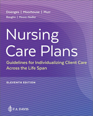NURSING CARE PLANS 11/E Marilynn E. Doenges Mary Frances Moorhouse Alice C. Murr F A DAVIS CO2024 Paperback English ISBN...