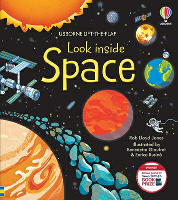 LOOK INSIDE SPACE Look Inside Rob Lloyd Jones Benedetta Giaufret Enrica Rusina USBORNE BOOKS2023 Board　Books English ISB...